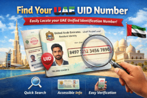 Find Your UAE UID Number Fast – Easy Guide for 2026