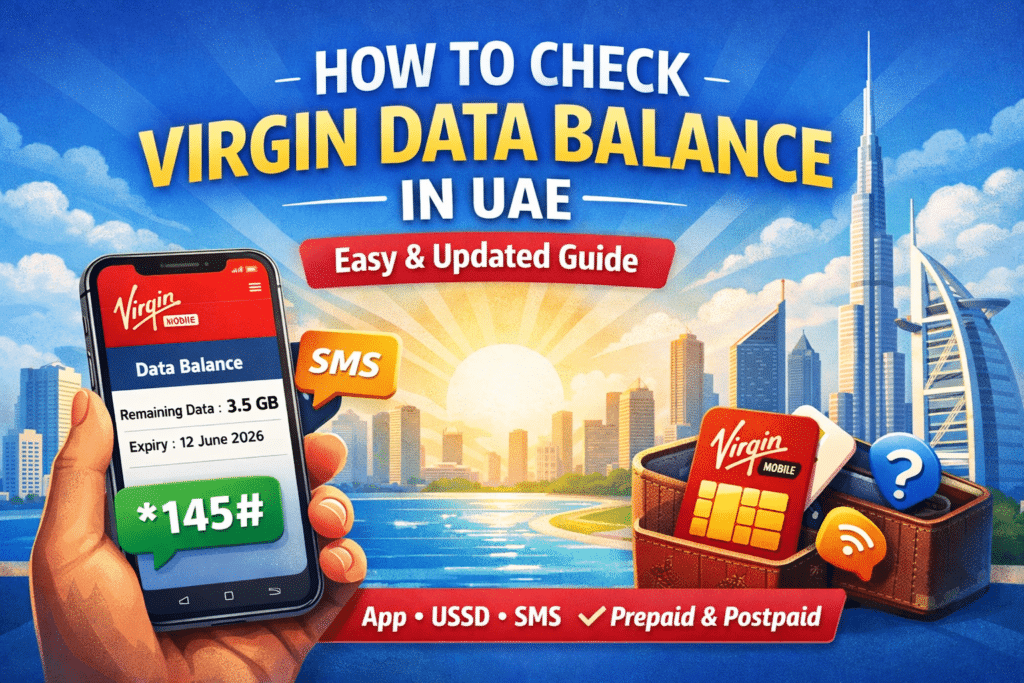 How to Check Virgin Data Balance in UAE (Fast & Accurate)